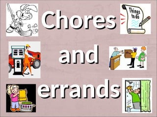 Errands and Chores activity in English .ppt
