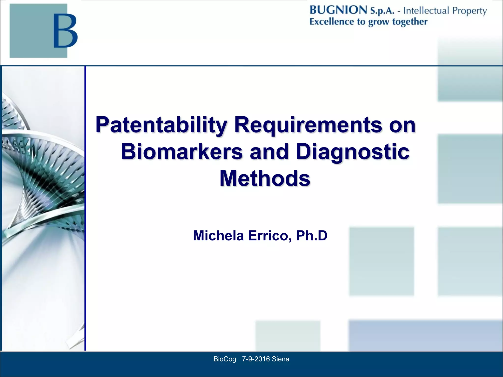 Patentability Requirements on Biomarkers and Diagnostic Methods | PPT