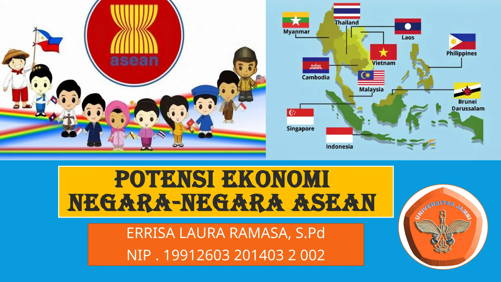ERRISA LAURA - POTENSI EKONOMI NEGARA-NEGARA ASEAN.pptx