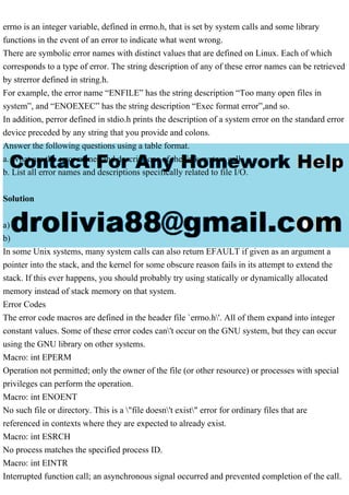 errno is an integer variable, defined in errno.h, that is set by sys.pdf