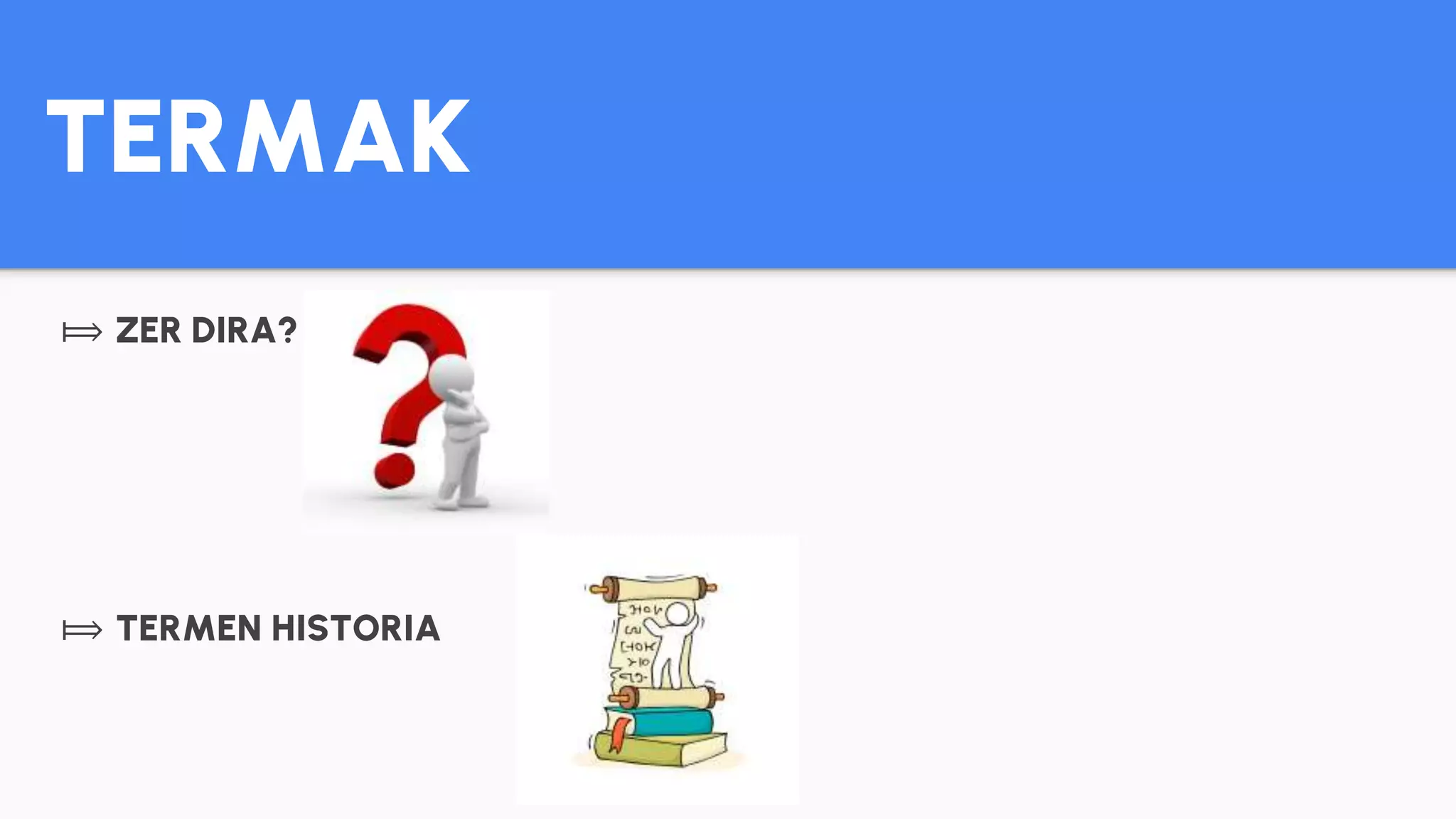 ERROMAKO TERMAK Aurkezpena.pptx