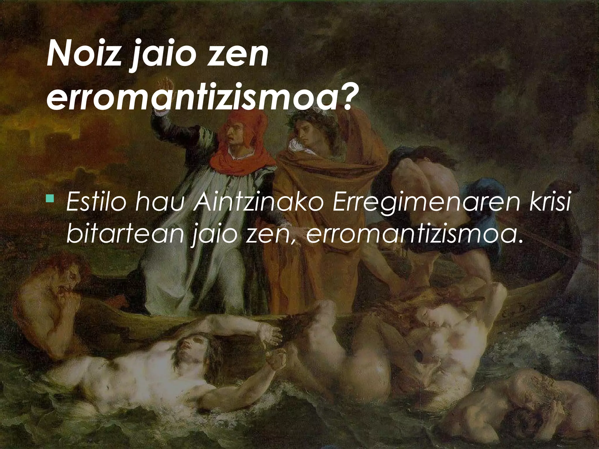 Erromantizismoa ane eta ariane | PPT