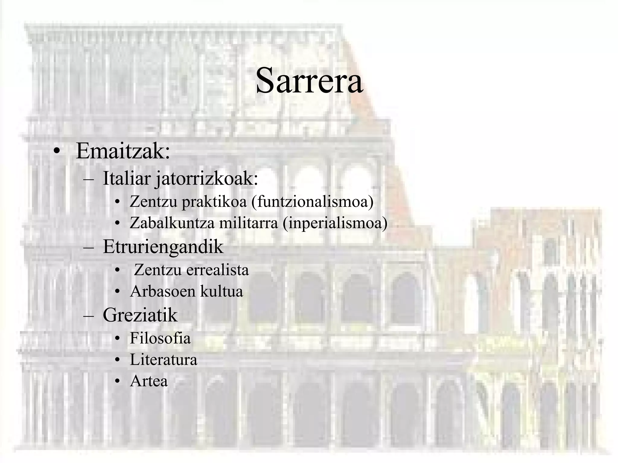 Erromatar Arkitektura | PPT