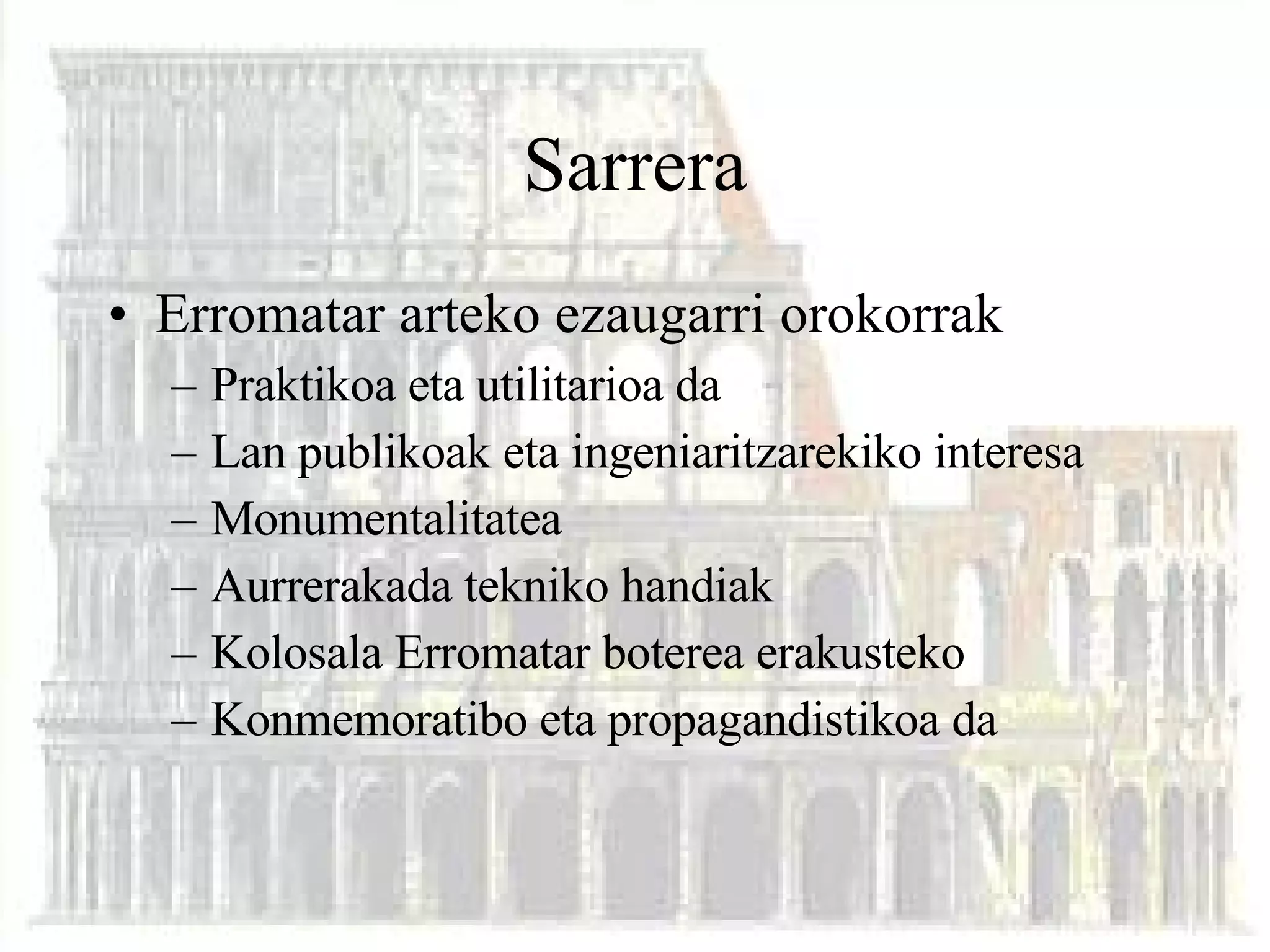 Erromatar Arkitektura | PPT