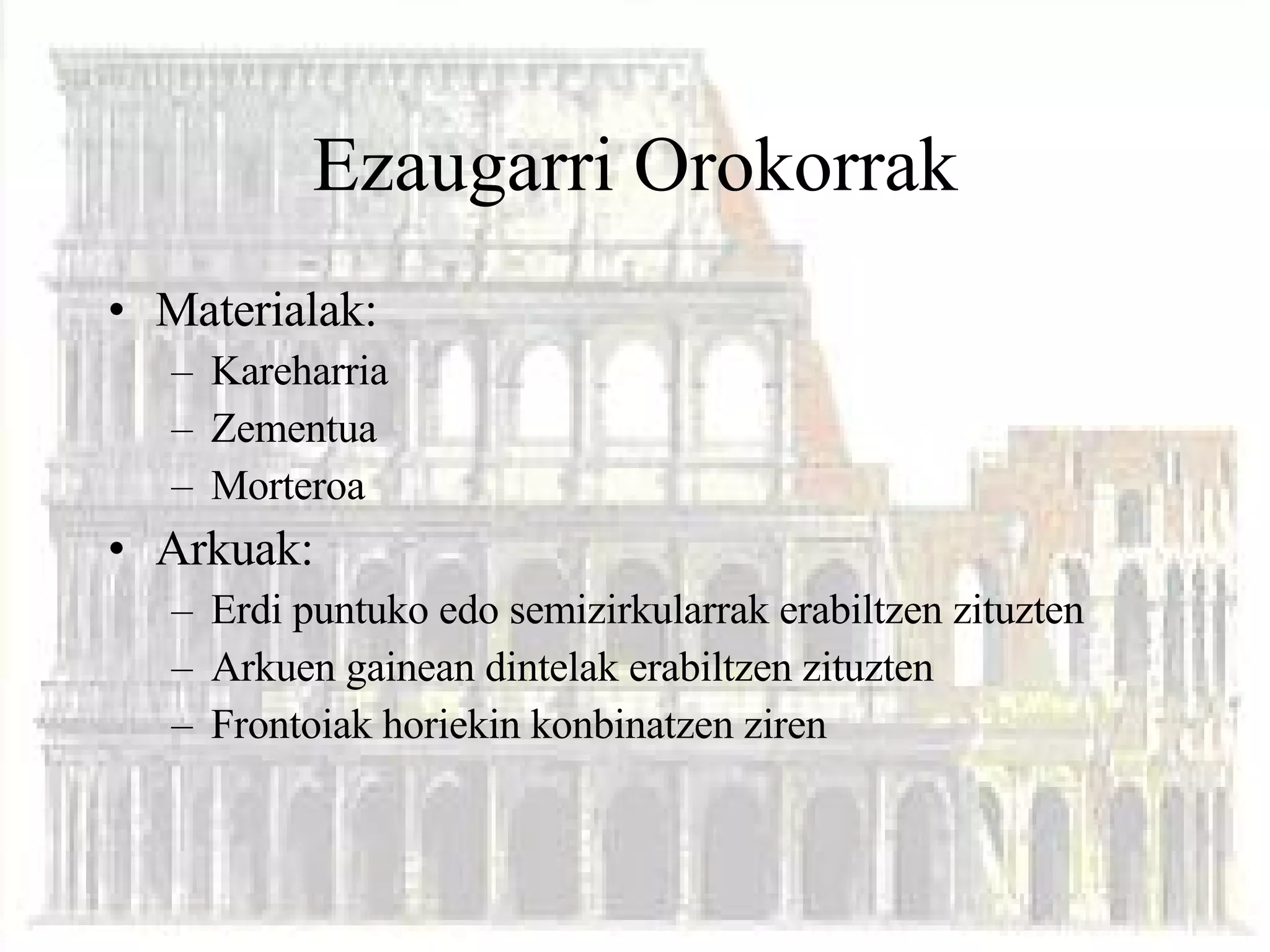 Erromatar Arkitektura | PPT