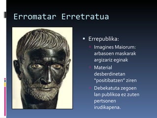 Erromatar eskultura- | PPT
