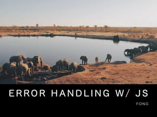Error Handling In JS | PDF | Programming Languages | Computing