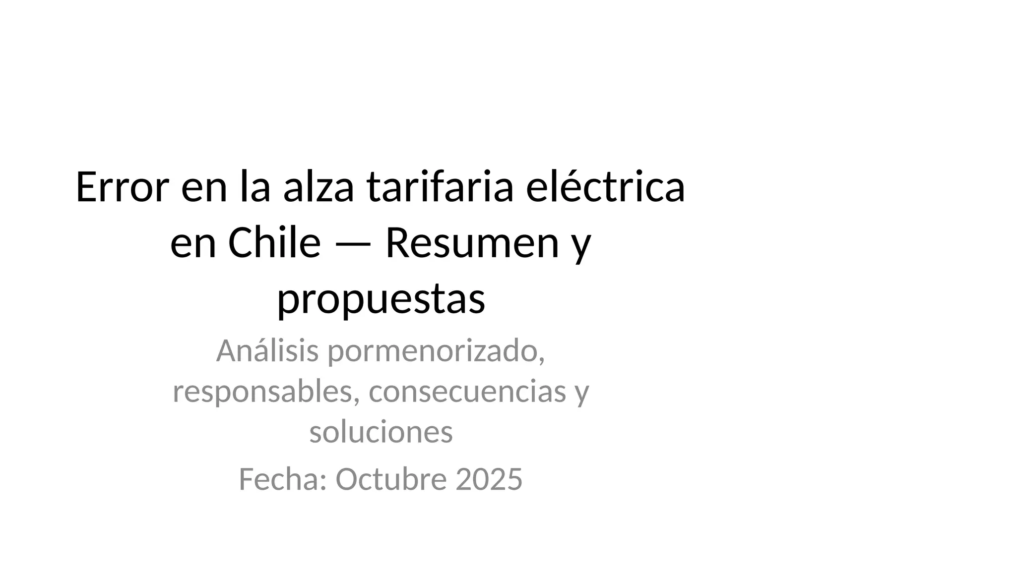 Error_Alza_Tarifaria_Chile_Analisis_Prorrogado.pptx