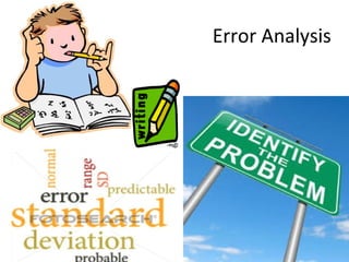 Error analysis | PPT | Education