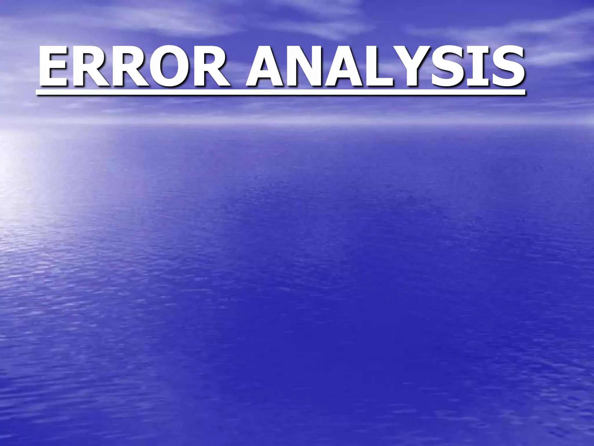 ERROR ANALYSIS.ppt | Education
