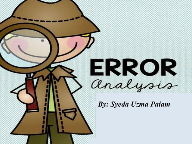 Error Analysis with Examples and Details | PPTX
