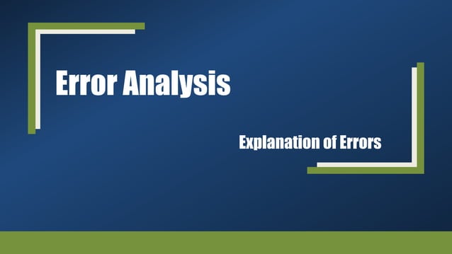 Error Analysis (Errors explanation).pptx