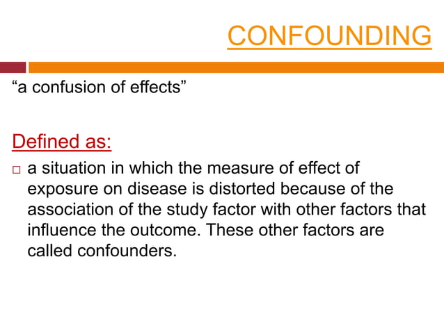 Error, confounding and bias | PPTX