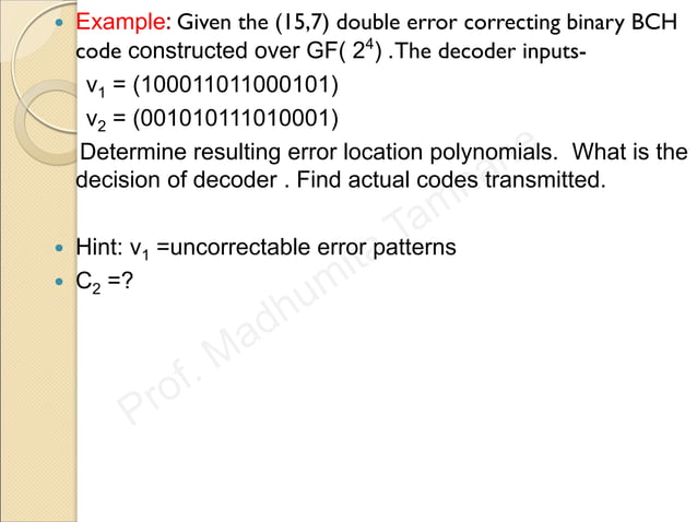 Error control coding bch, reed-solomon etc..