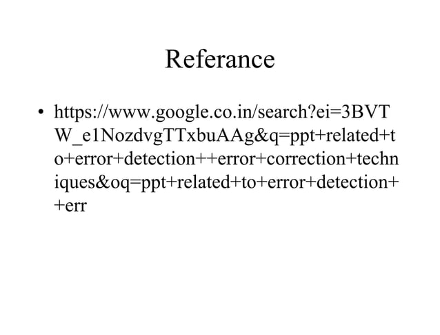 Error correction error detection in digital communication | PPT | Computer Networking | Computing