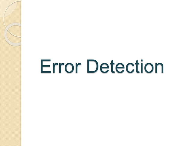 Error detection | PPT