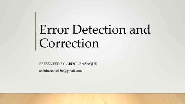 Error detection and correction | PPTX | Computer Networking | Computing