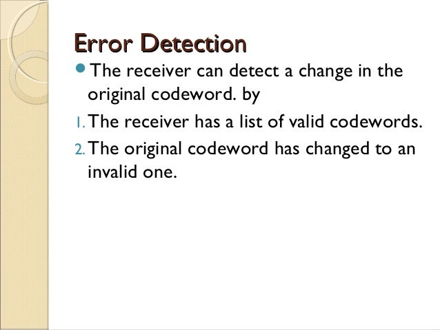 Error Detection And Correction