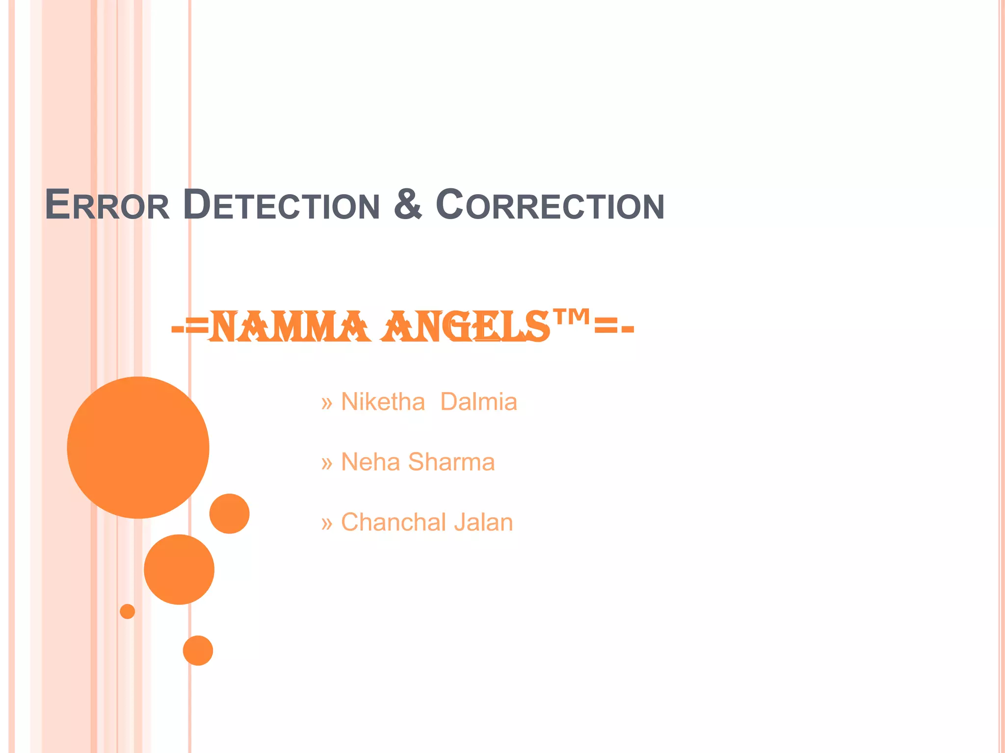 Error Detection N Correction | PPT Error Detection N Correction | PPT