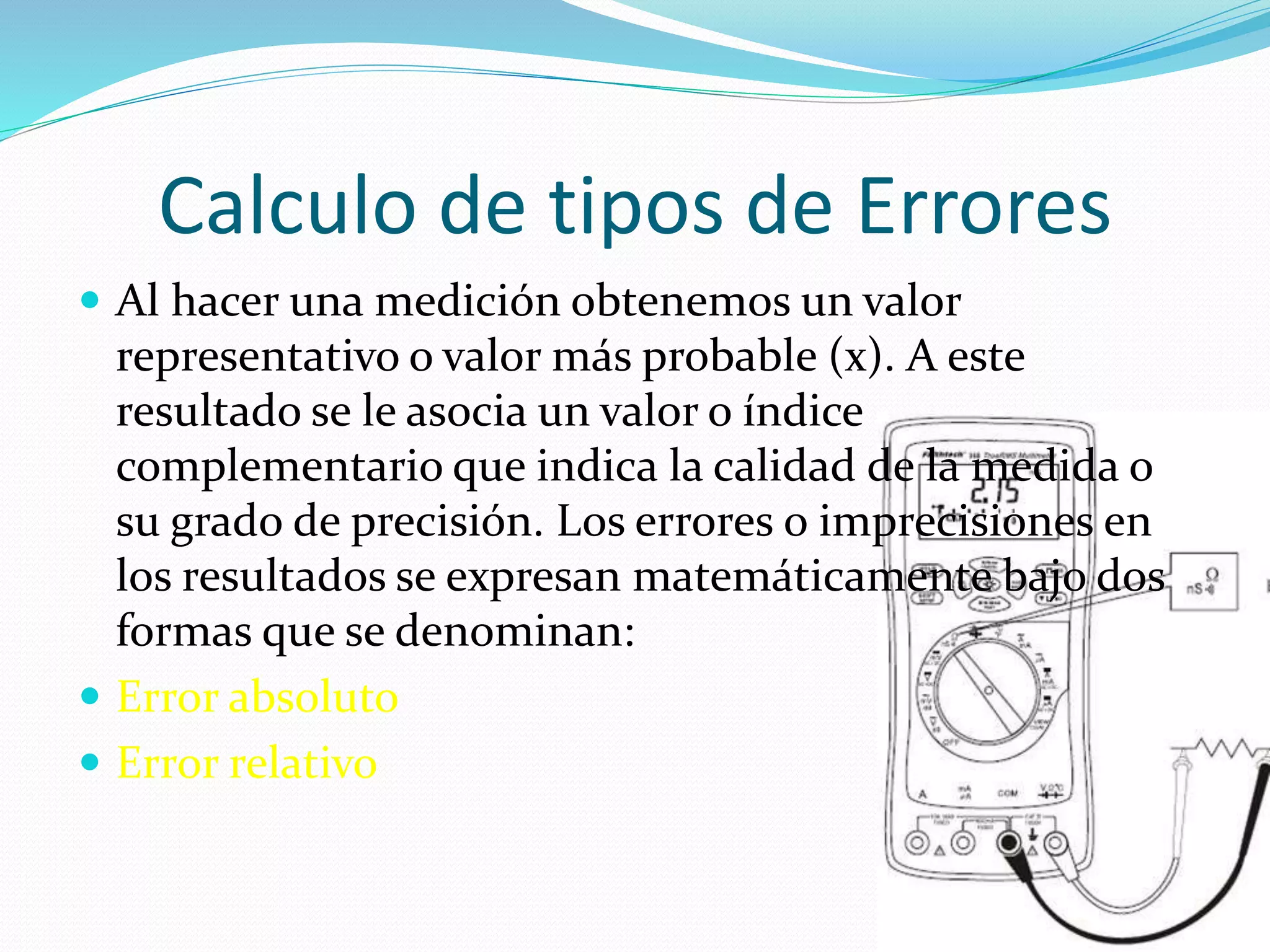 Errores en las mediciones y fuentes de Error | PPTX