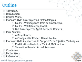 On Error Injection for NoC Platforms: A UVM-based Practical Case Study | PPT
