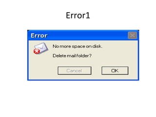 Error message | PPT | Operating Systems | Computer Software and ...
