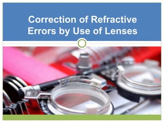 Error of Refraction | PPT
