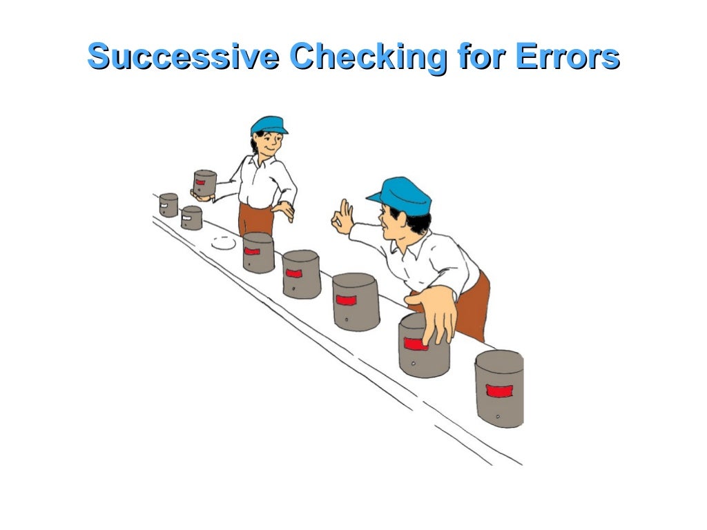 Error proofing