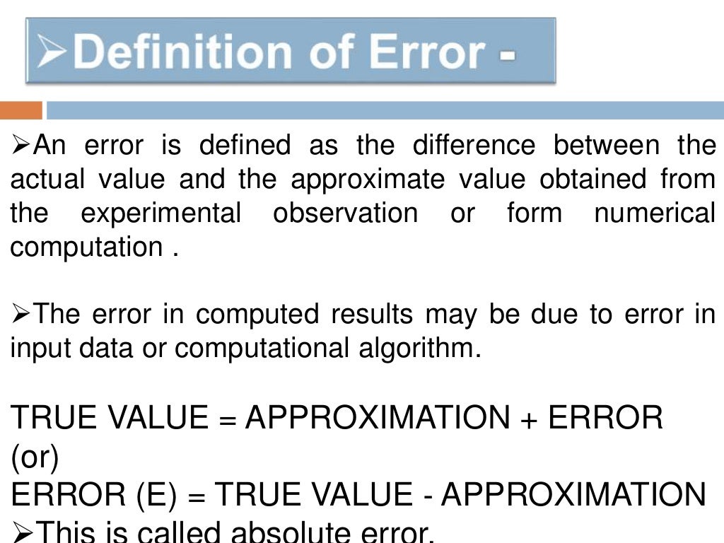 Error(Computer Oriented Numerical and Statistical Method) Error(Computer Oriented Numerical and Statistical Method)