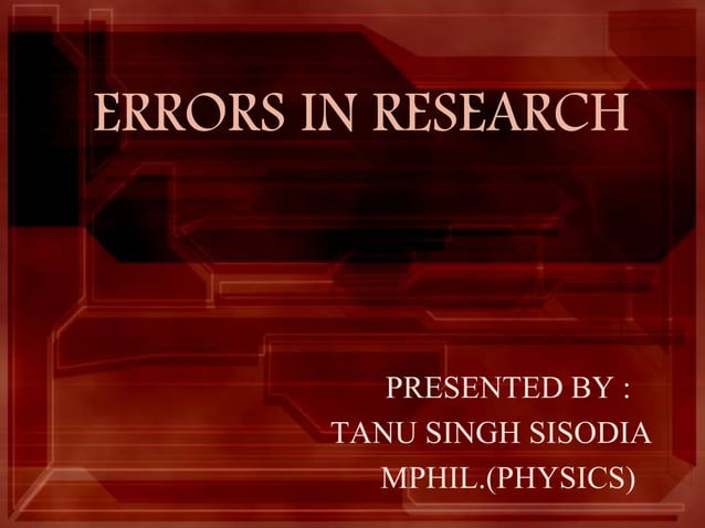 Errors in Research | PPTX