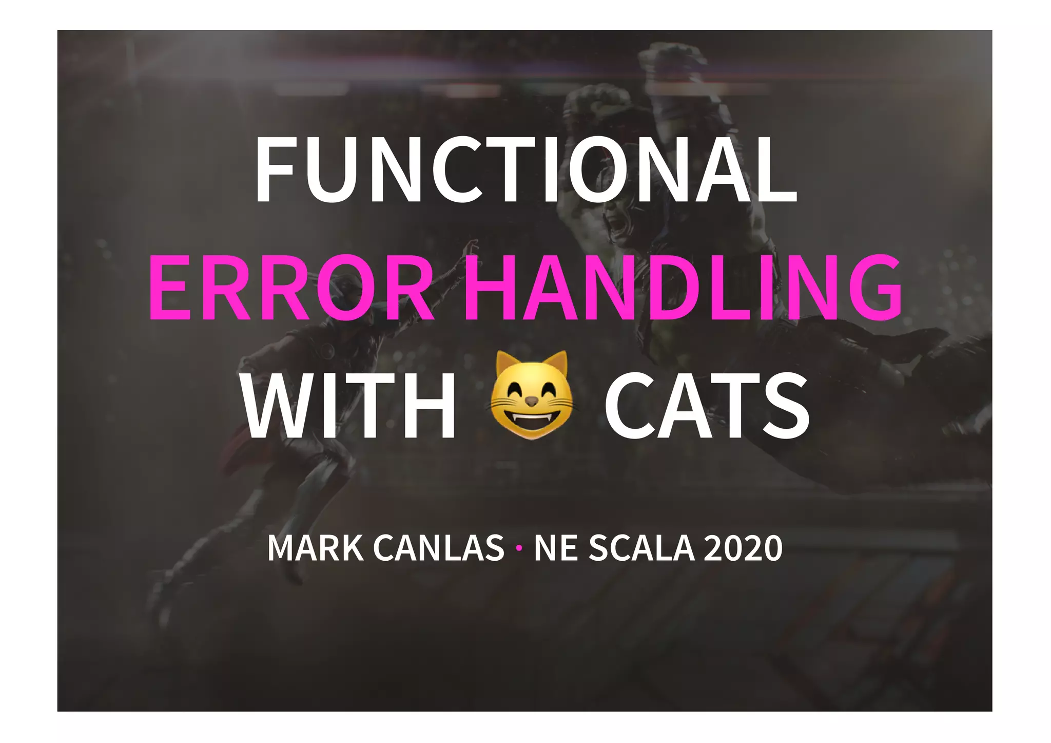Functional Error Handling with Cats | PPT Functional Error Handling with Cats | PPT
