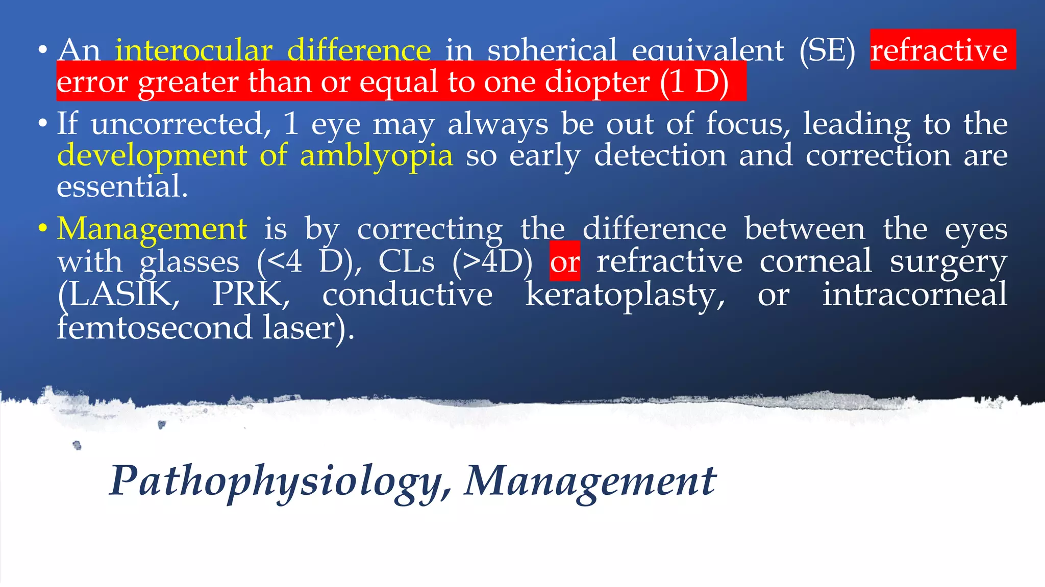 Presbyopia, Anisometropia & Aphakia | PPTX