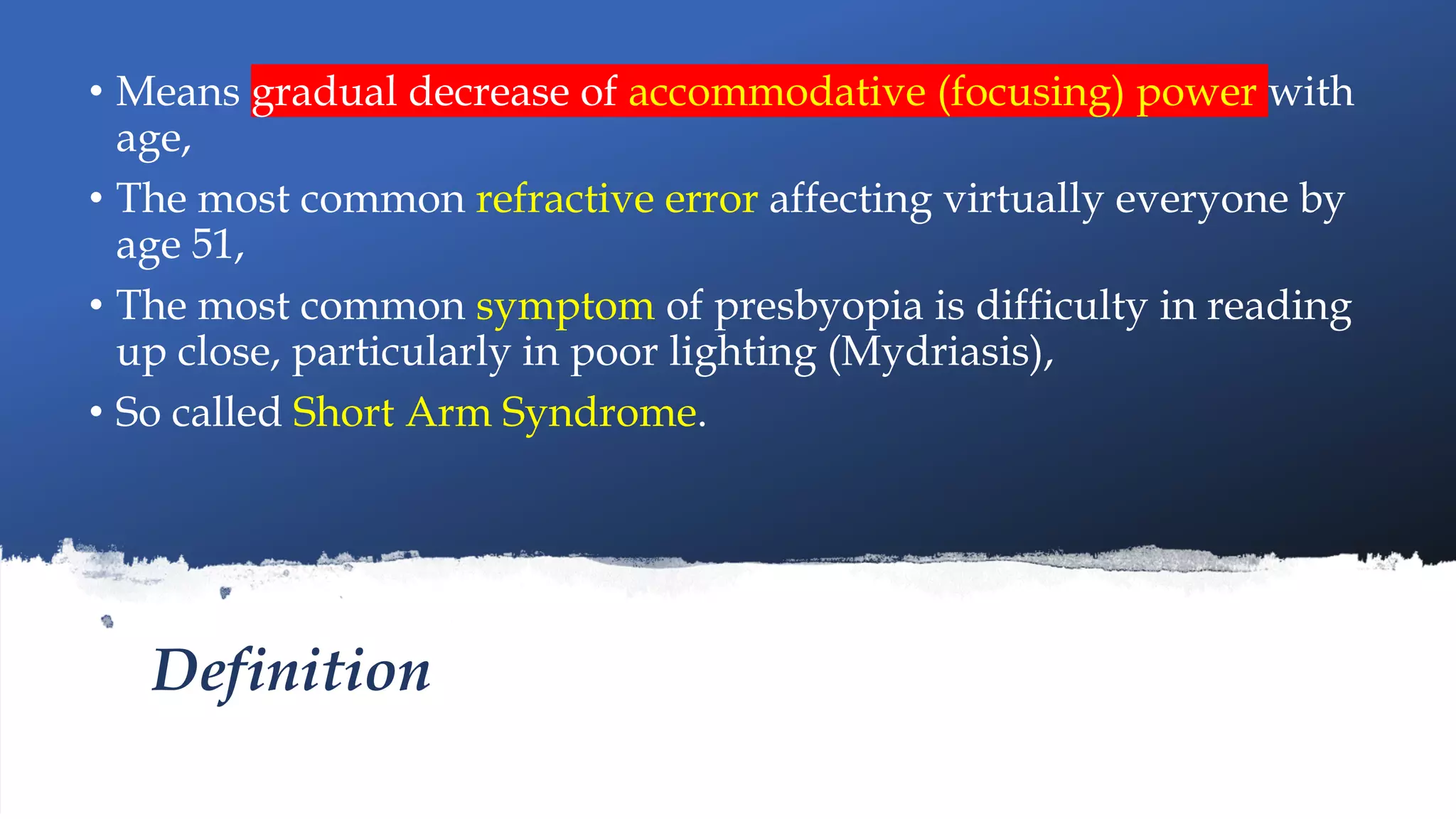 Presbyopia, Anisometropia & Aphakia | PPTX