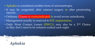 Presbyopia, Anisometropia & Aphakia | PPTX