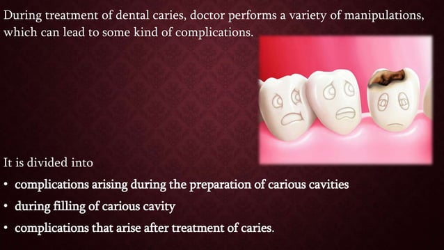 Errors and complications in the treatment of tooth decay (Dentistry) | PPT