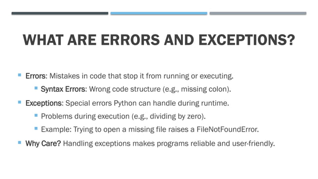 Errors and Exceptions - in - Python.pptx Errors and Exceptions - in - Python.pptx