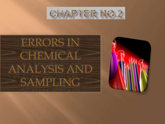 Errors in chemical analysis | PPTX | Chemistry | Science