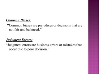 Errors in decision making | PPTX