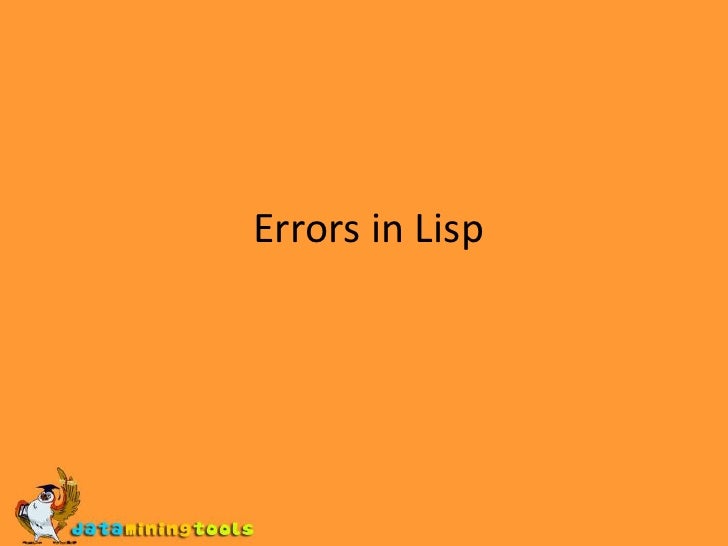 Lisp Errors In Lisp