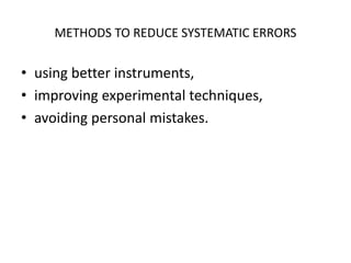 ERRORS IN EXPERIMENTAL MEASUREMENTS IN SCIENCE | PPT