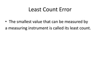 ERRORS IN EXPERIMENTAL MEASUREMENTS IN SCIENCE | PPT