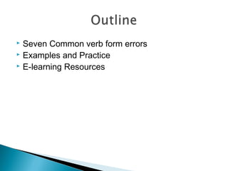 Errors in verb forms | PPT
