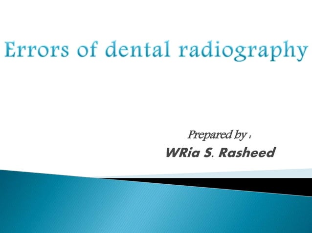 Errors of dental radiography | PPTX