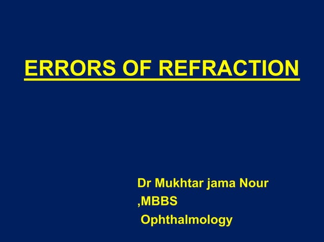 errorsofrefraction-200824062323.pptx