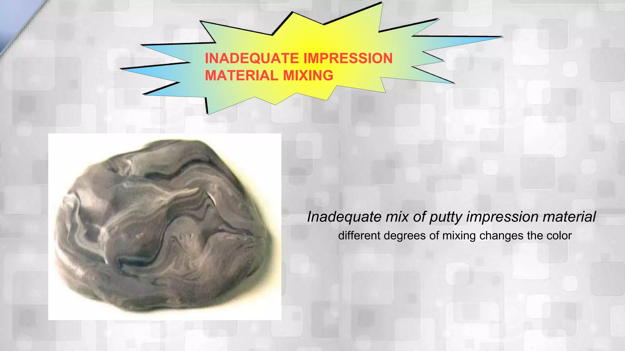 Errors In Impression Taking | PPSX