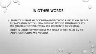 Errors related to clinical laboratory | PPTX