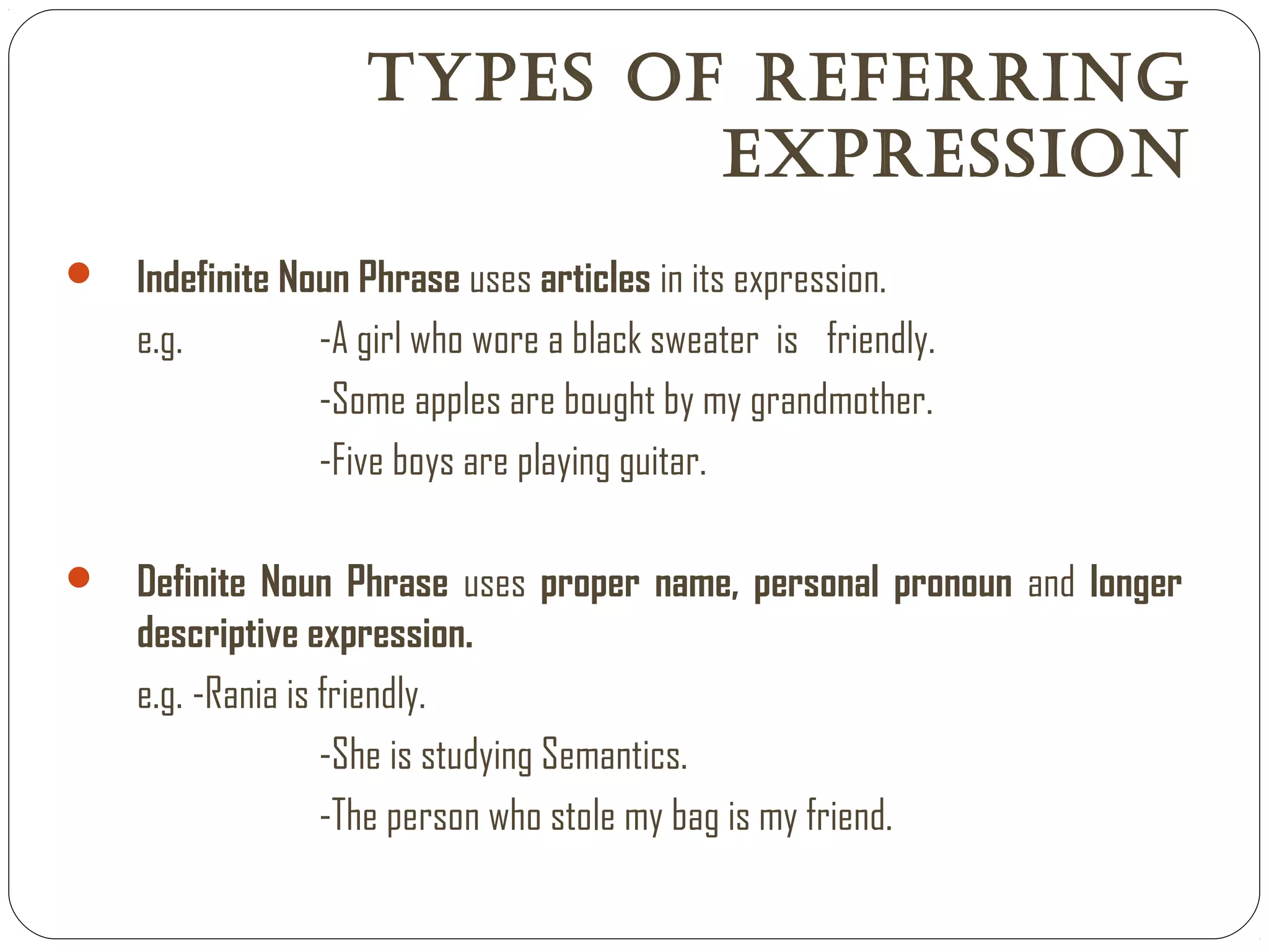 Reference, Sense, and Referring Expression in Semantics | PPT
