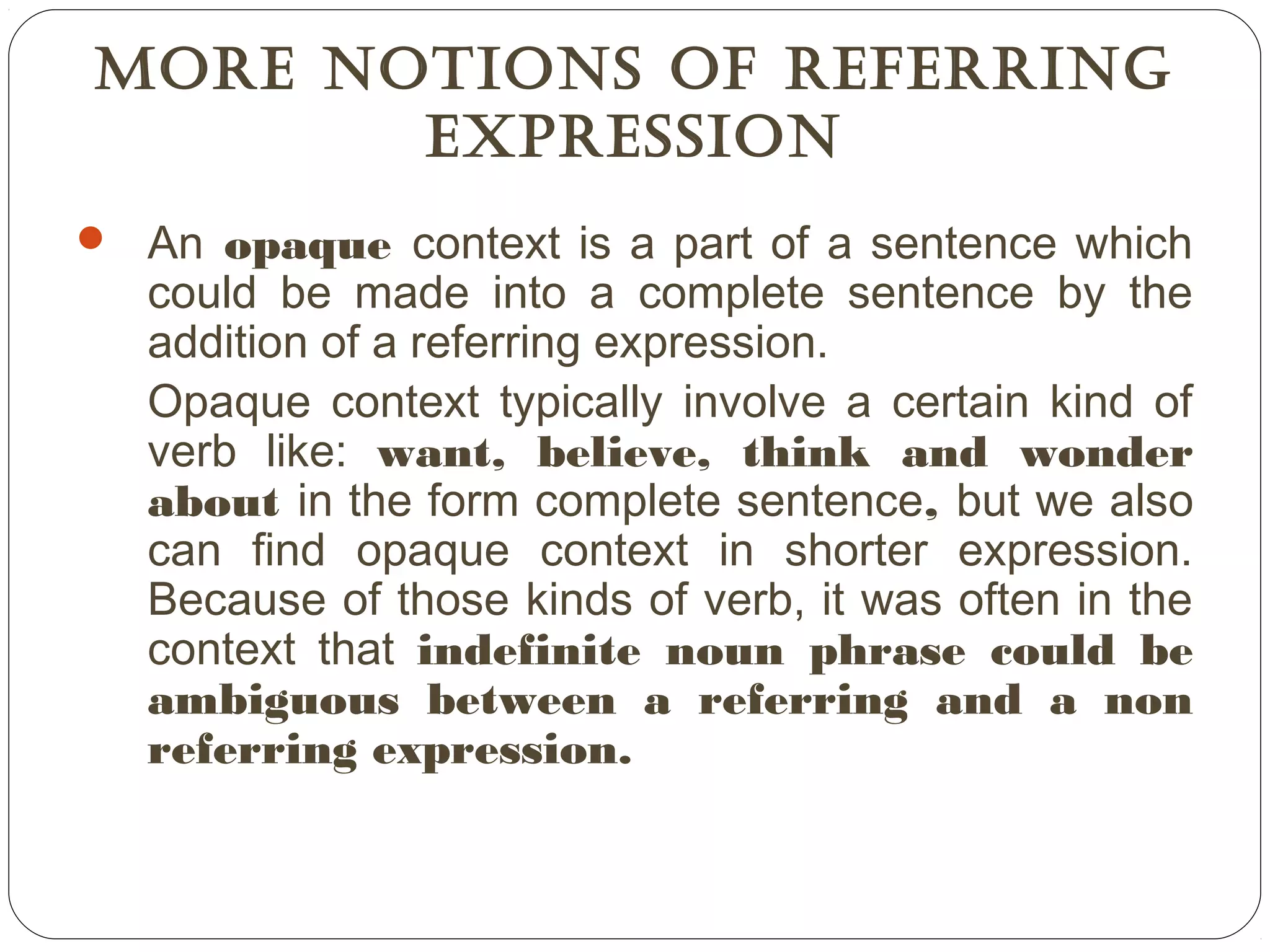 Reference, Sense, and Referring Expression in Semantics | PPT