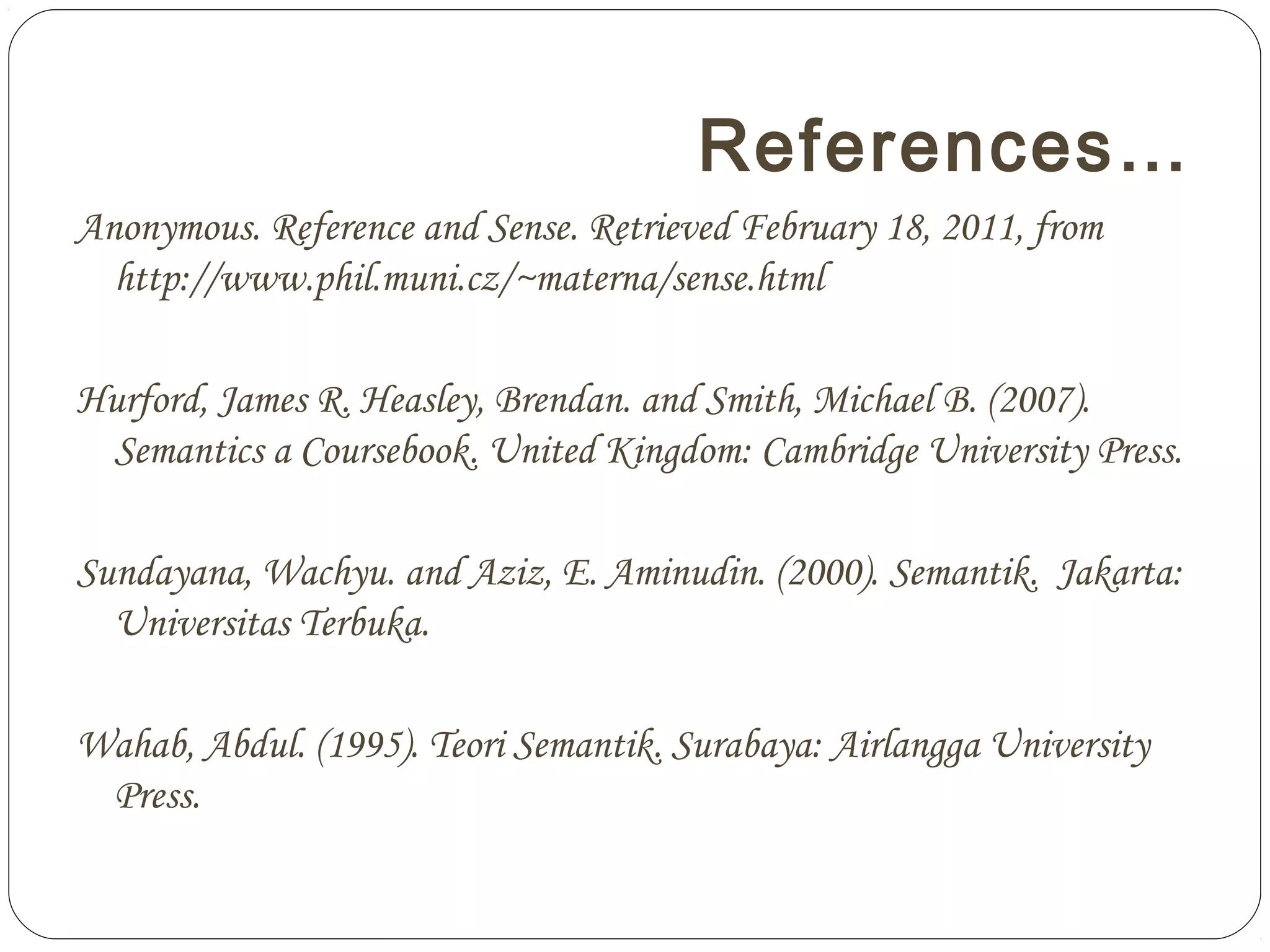 Reference, Sense, and Referring Expression in Semantics | PPT