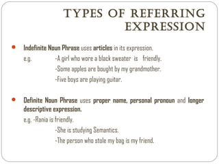 Reference, Sense, and Referring Expression in Semantics | PPT